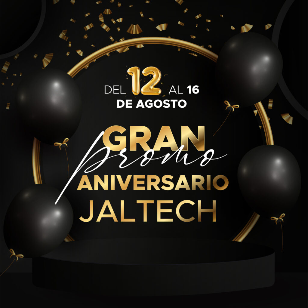 Promos de aniversario – Jaltech SAS